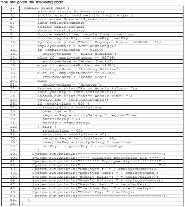 Solved You are given the following code: 1. public class | Chegg.com