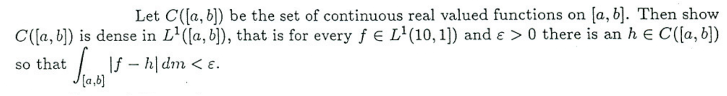 Solved Let C([a, b]) be the set of continuous real valued | Chegg.com