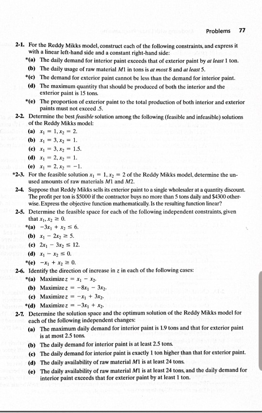 Solved 77 Problems 2-1. For the Reddy Mikks model, construct | Chegg.com