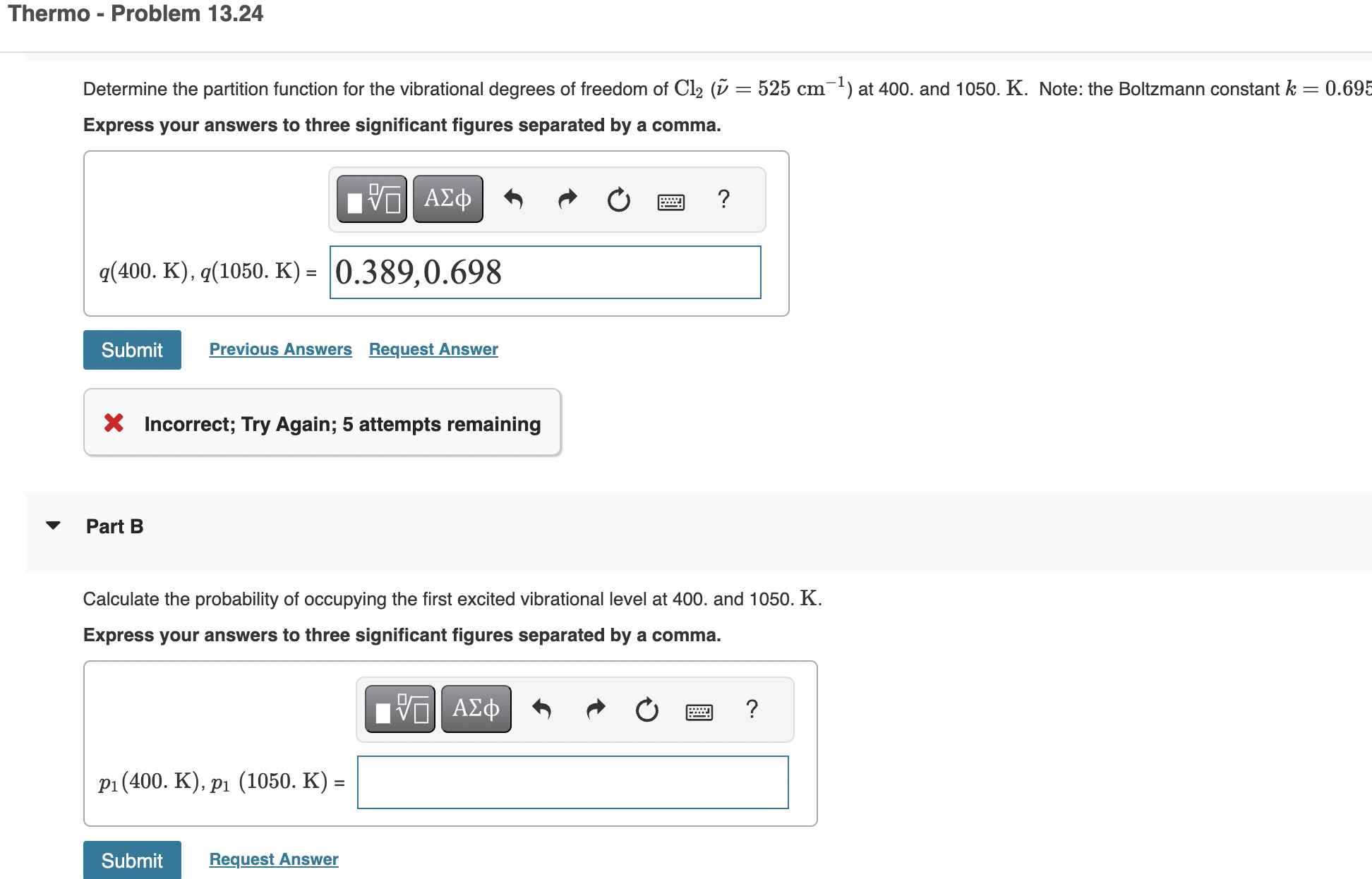 Solved by an EXPERT Thermo - ﻿Problem 13.24Determine the partition | Chegg.com