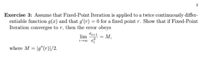 Solved Exercise 3: Assume that Fixed-Point Iteration is | Chegg.com