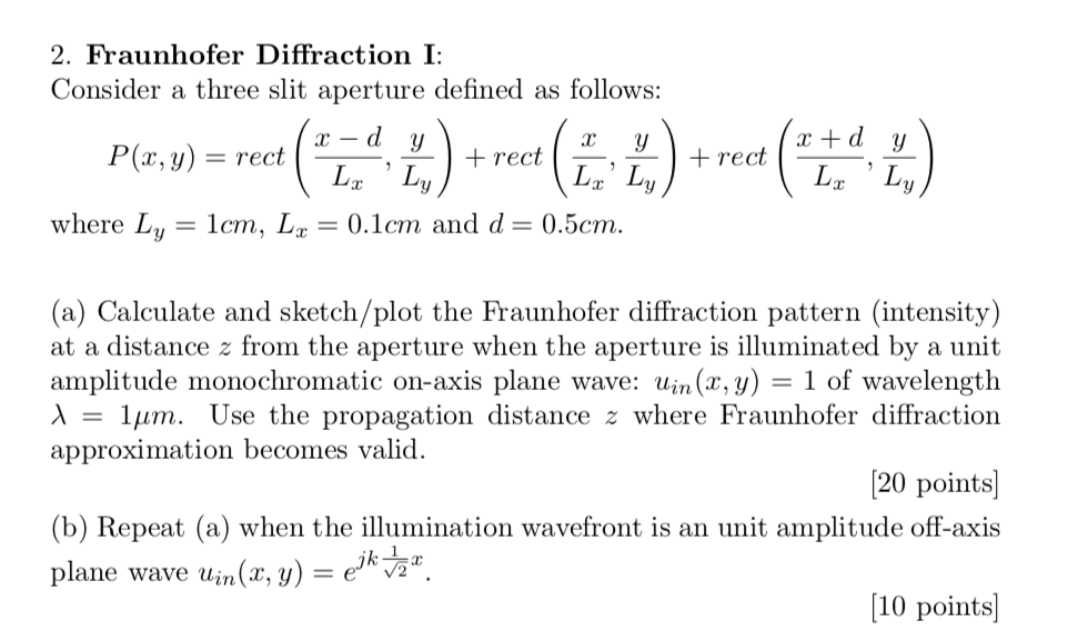 Fraunhofer Diffraction I Consider a three slit | Chegg.com