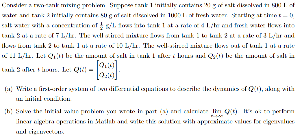 Consider a two-tank mixing problem. Suppose tank 1 | Chegg.com