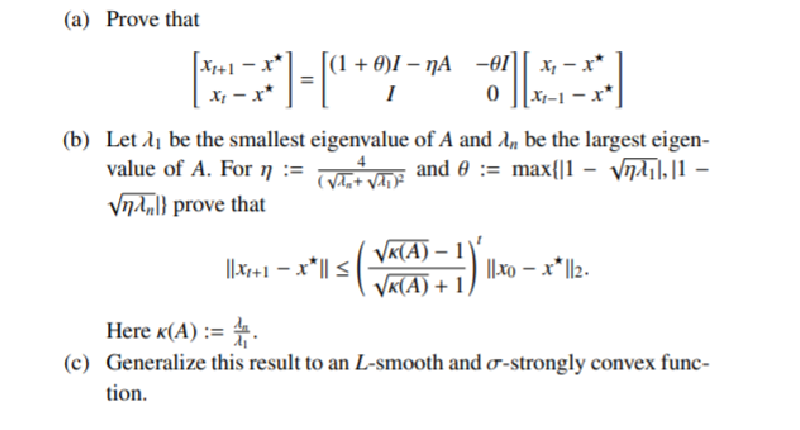 Solved 8.3 Heavy ball method. Given an nxn PD matrix Å and a | Chegg.com