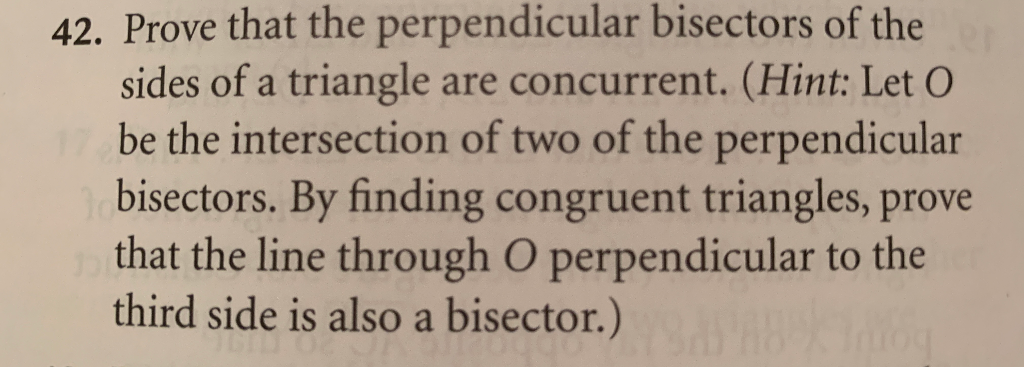 Solved 42. Prove that the perpendicular bisectors of the | Chegg.com