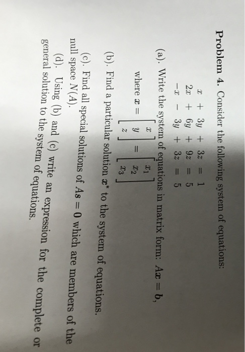 Solved Problem 4. Consider the following system of | Chegg.com