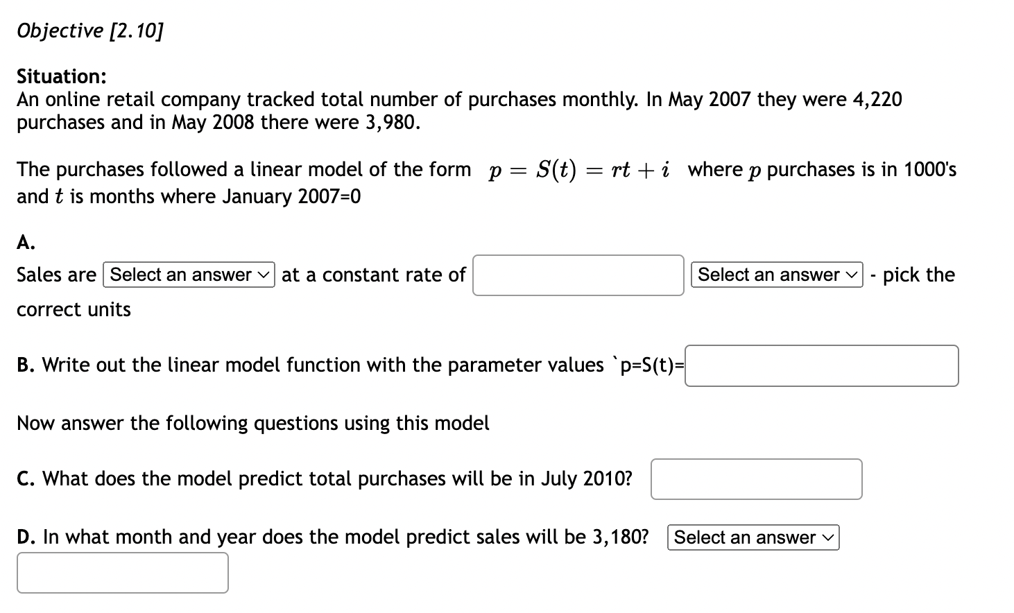 Solved Objective [2.10] Situation: An online retail company | Chegg.com