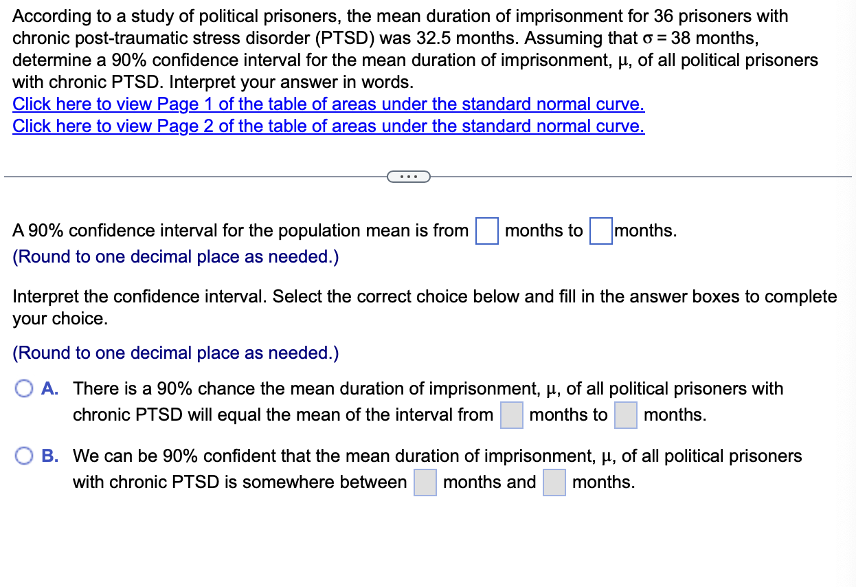 Solved According to a study of political prisoners, the mean | Chegg.com