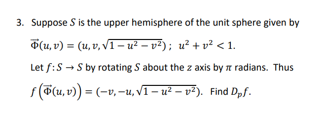 Solved 3. Suppose S is the upper hemisphere of the unit | Chegg.com