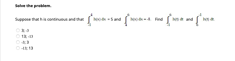 Solved Suppose that h is continuous and that = 5 and | Chegg.com