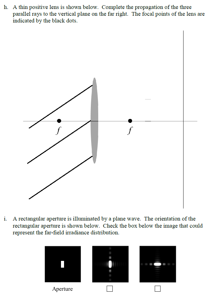 Solved h. A thin positive lens is shown below. Complete the | Chegg.com