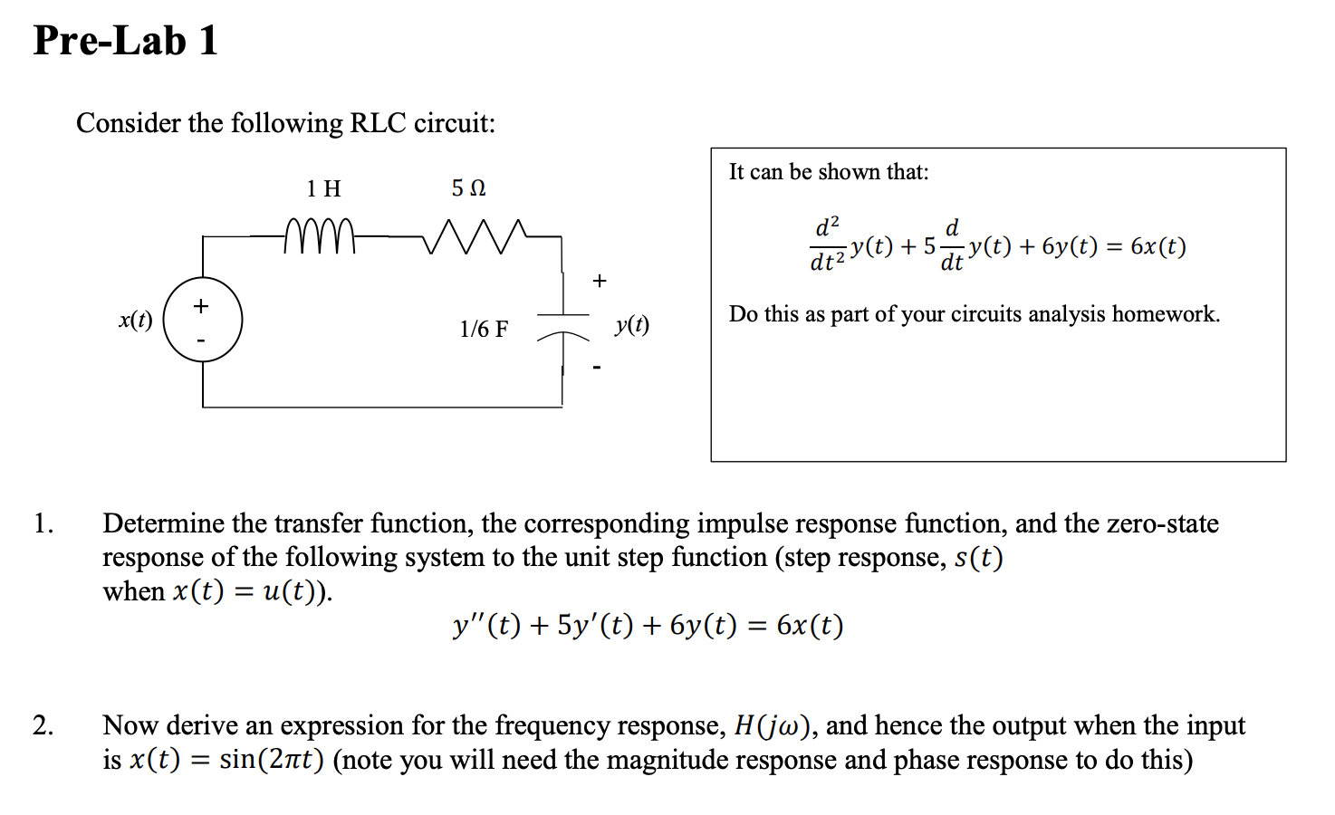 Solved Pre-Lab 1 Consider the following RLC circuit: It can | Chegg.com