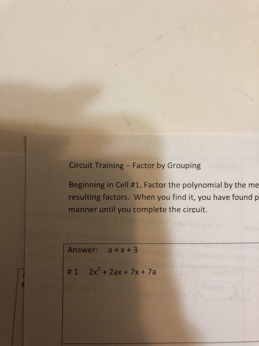 Solved Circuit Training - Factor by Grouping Beginning in | Chegg.com