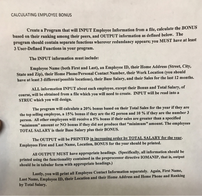 Solved CALCULATING EMPLOYEE BONUS NUS Create a Program that | Chegg.com