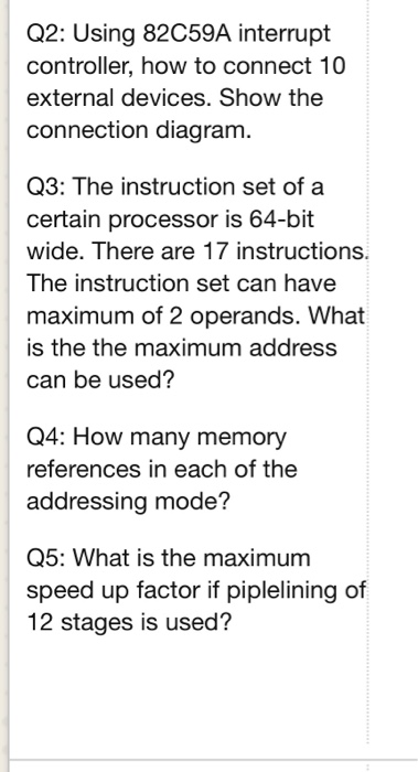 Solved Q2: Using 82C59A interrupt controller, how to connect | Chegg.com