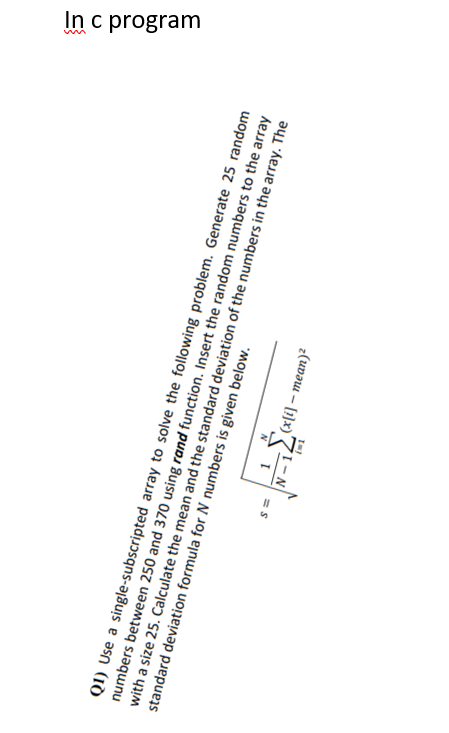 Solved In C Program S3 N Qi Use A Single Subscripted Array 