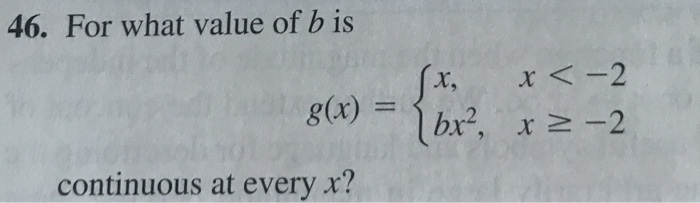 Solved 46. For what value of b is r, x