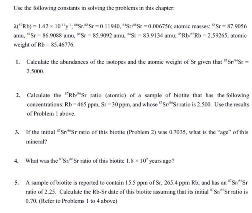 Use the following constants in solving the problems | Chegg.com