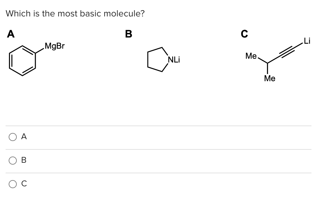 Solved Which is the most basic molecule? A B A B Which is | Chegg.com