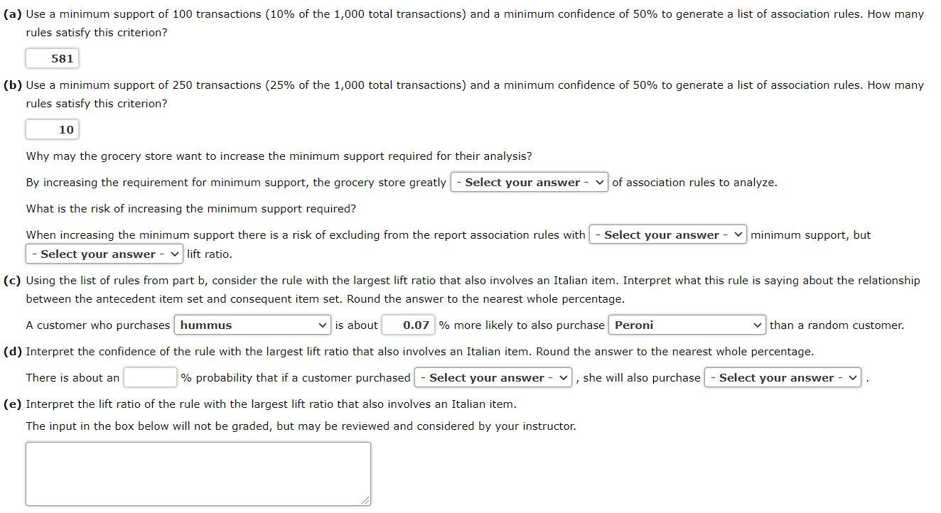 (a) Use a minimum support of 100 transactions (10% of | Chegg.com