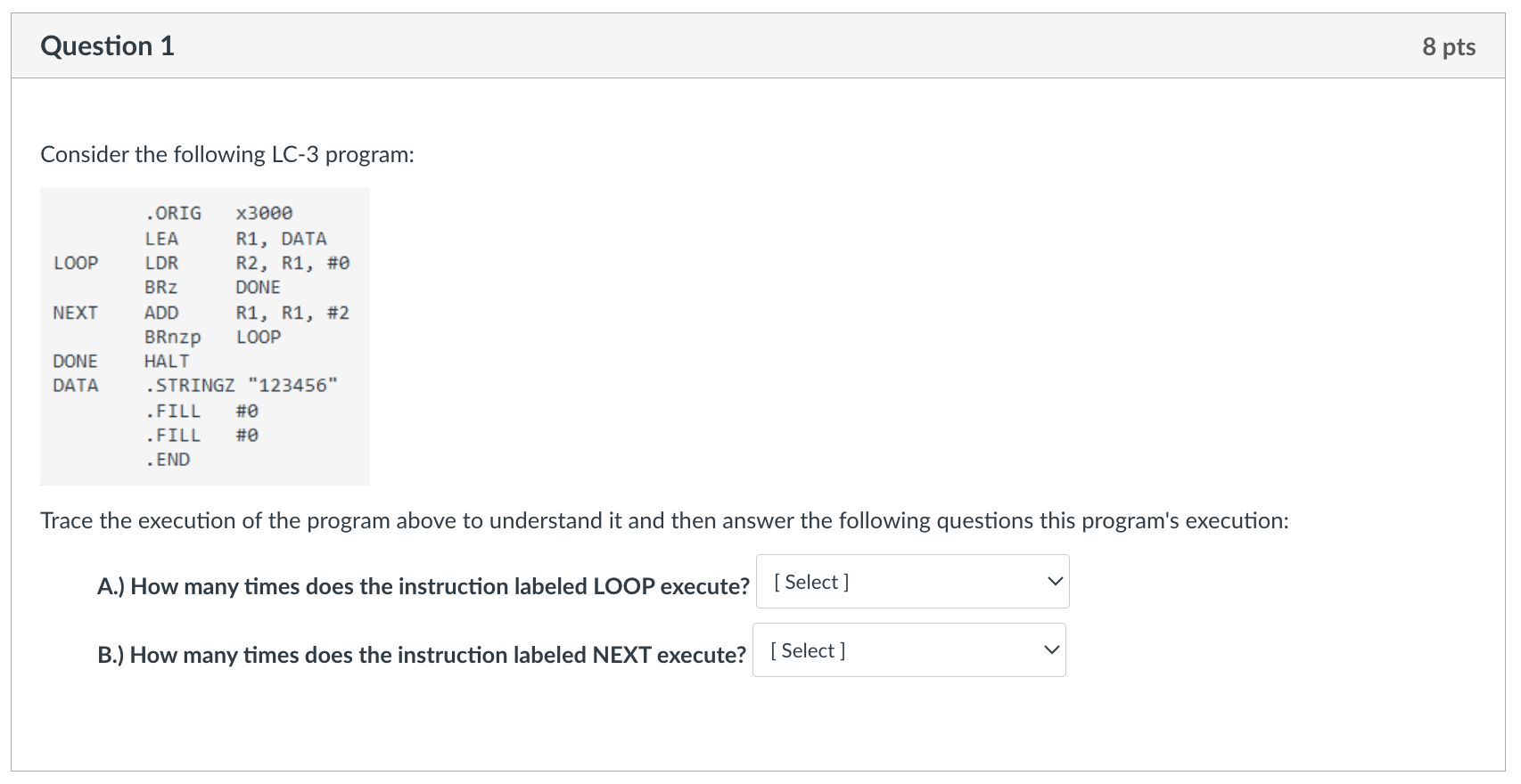 Solved Consider The Following Lc 3 Program Trace The 