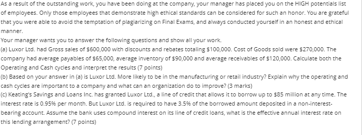 As a result of the outstanding work, you have been | Chegg.com