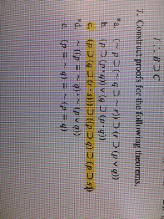 Solved Construct proofs for the following theorems. | Chegg.com