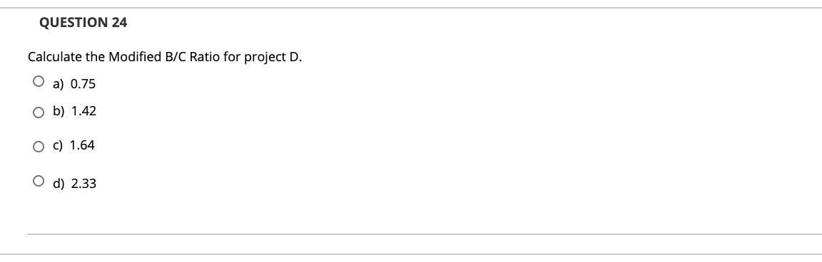 Solved Based on B/C Ratio: The following questions are | Chegg.com