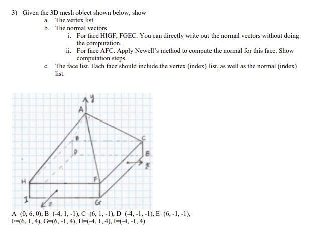 Solved 3) Given the 3D mesh object shown below, show a. The | Chegg.com