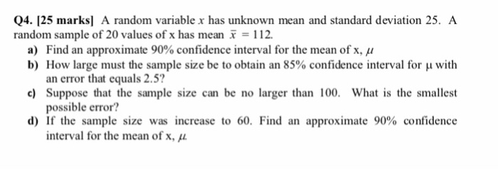 Solved Q4. [25 marks] A random variable x has unknown mean | Chegg.com