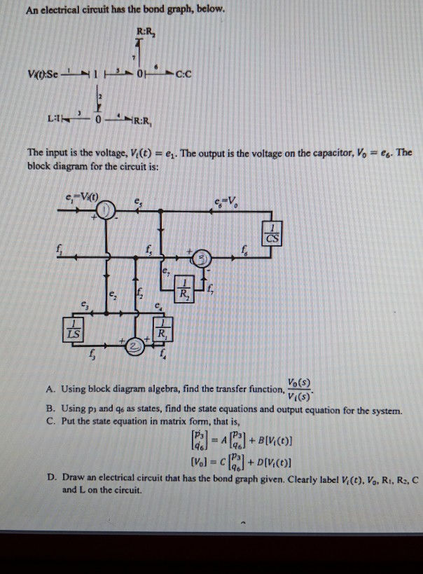 Solved An electrical circuit has the bond graph, below. R:R2 | Chegg.com