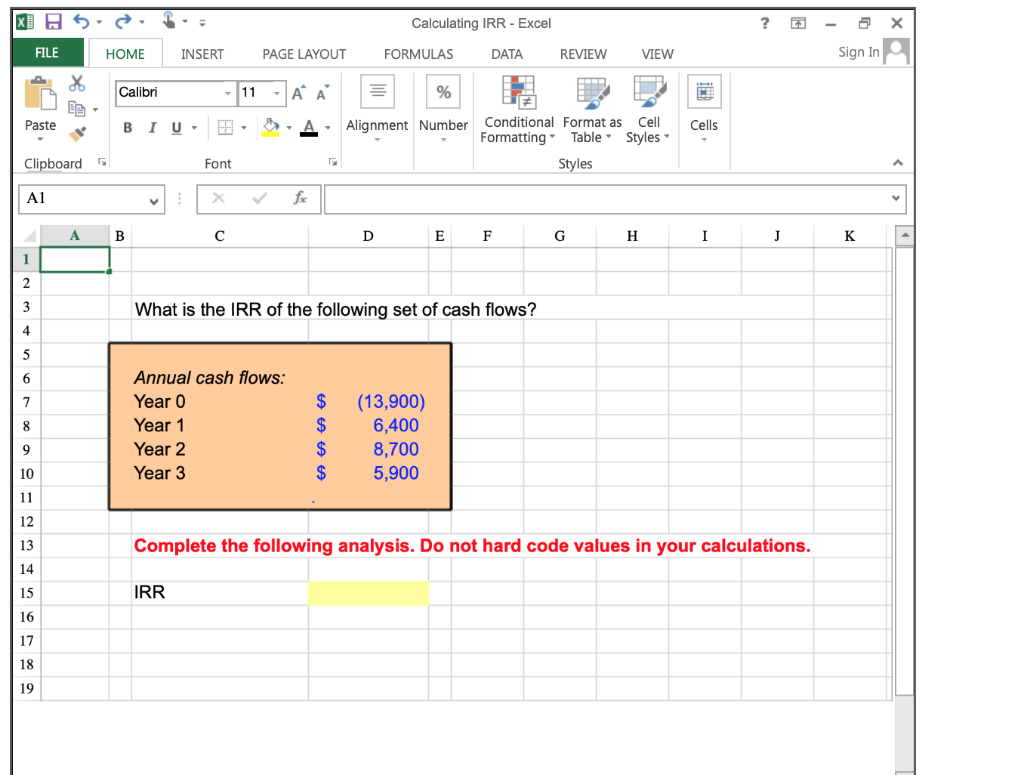 Solved Calculating IRR - Excel FILE HOME INSERT PAGE LAYOUT | Chegg.com