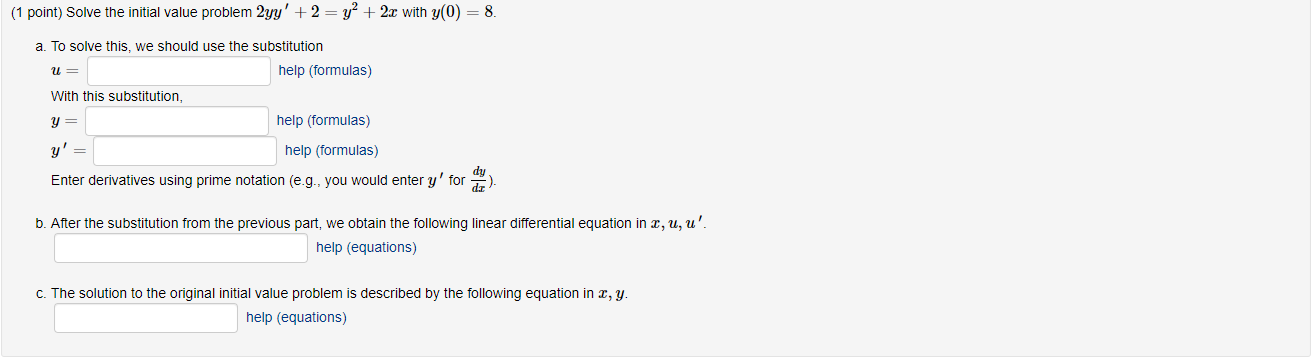 Solved (1 point) Solve the initial value problem 2yy' + 2 = | Chegg.com