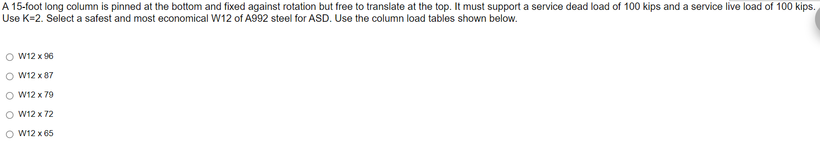 Solved Use K=2. Select a safest and most economical W12 of | Chegg.com