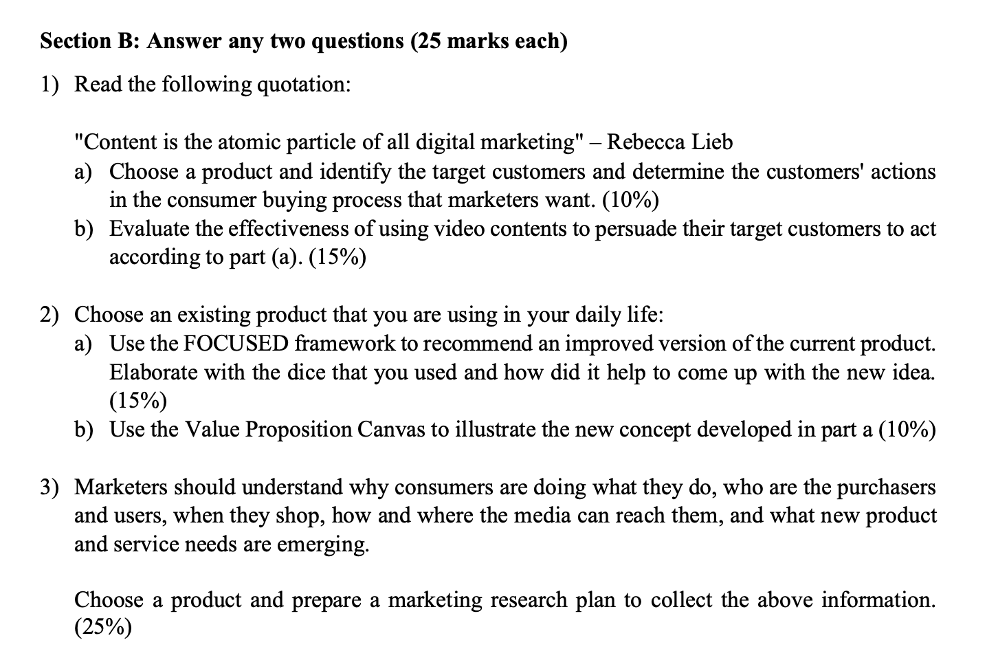 Solved Section B: Answer any two questions (25 marks each) | Chegg.com