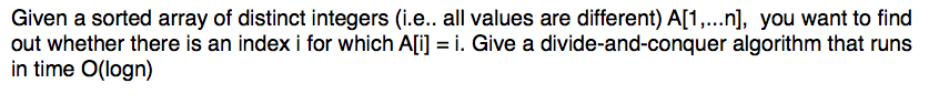 Solved Given a sorted array of distinct integers (i.e.. all | Chegg.com