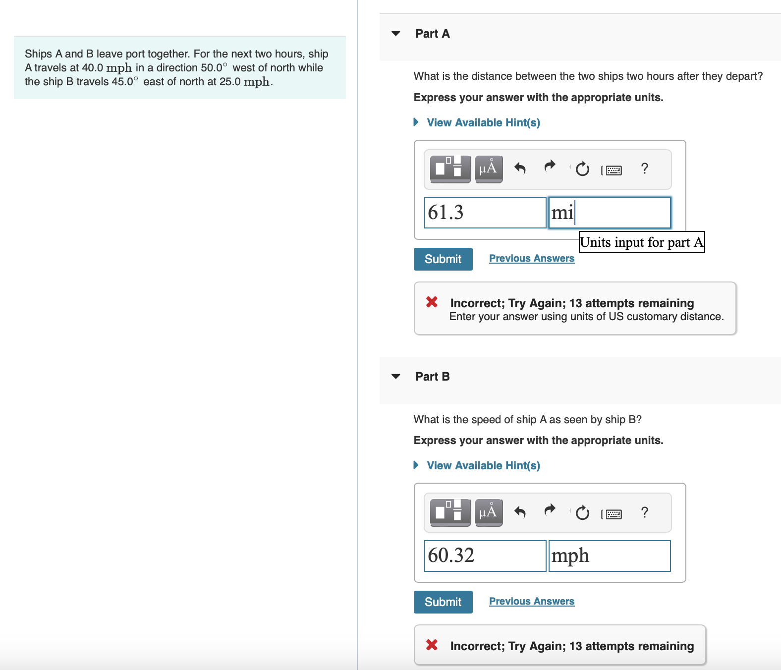 Solved Ships A and B leave port together. For the next two | Chegg.com