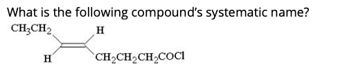 Solved What is the following compound's systematic name? | Chegg.com