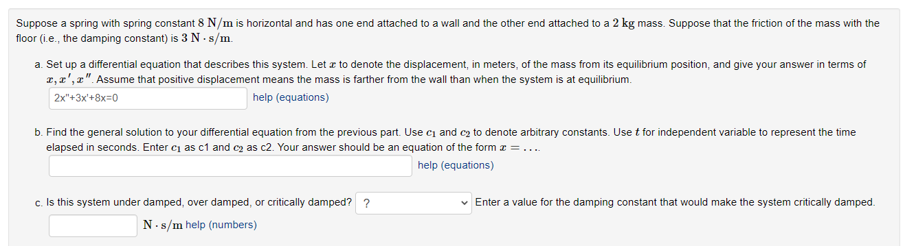 Solved Suppose A Spring With Spring Constant 8 N M Is