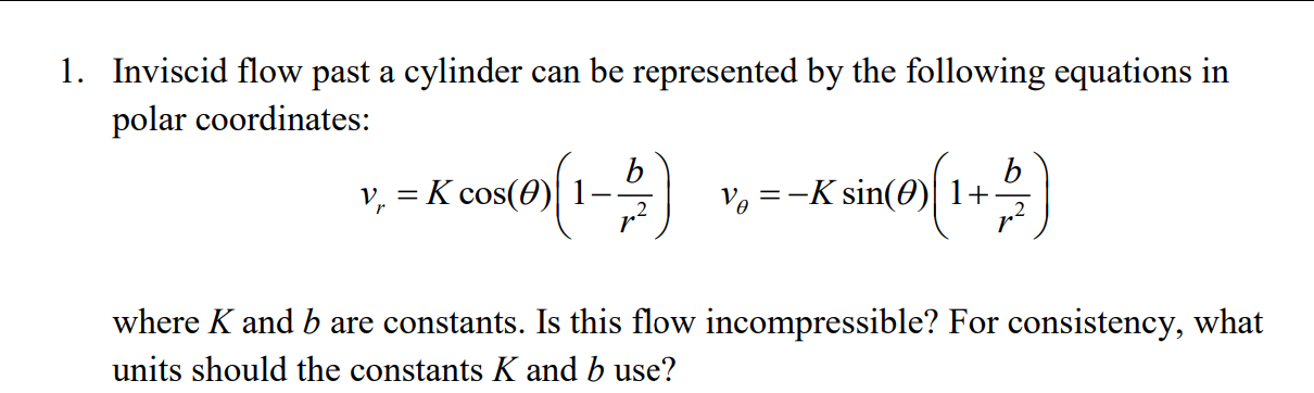 Inviscid flow past a cylinder can be represented by | Chegg.com