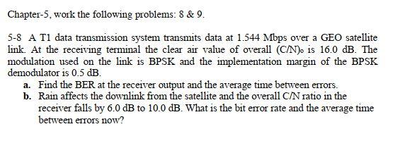 Solved Chapter-5, work the following problems: 8 & 9. 5-8 A | Chegg.com