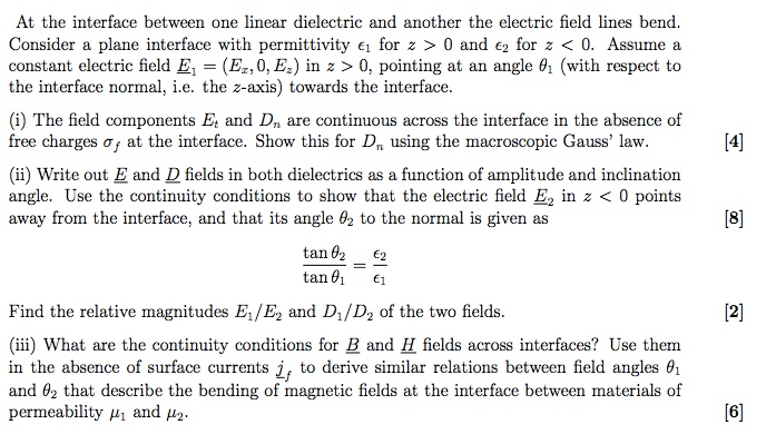 Solved At the interface between one linear dielectric and | Chegg.com