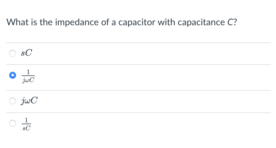 Solved What is the impedance of a capacitor with capacitance | Chegg.com