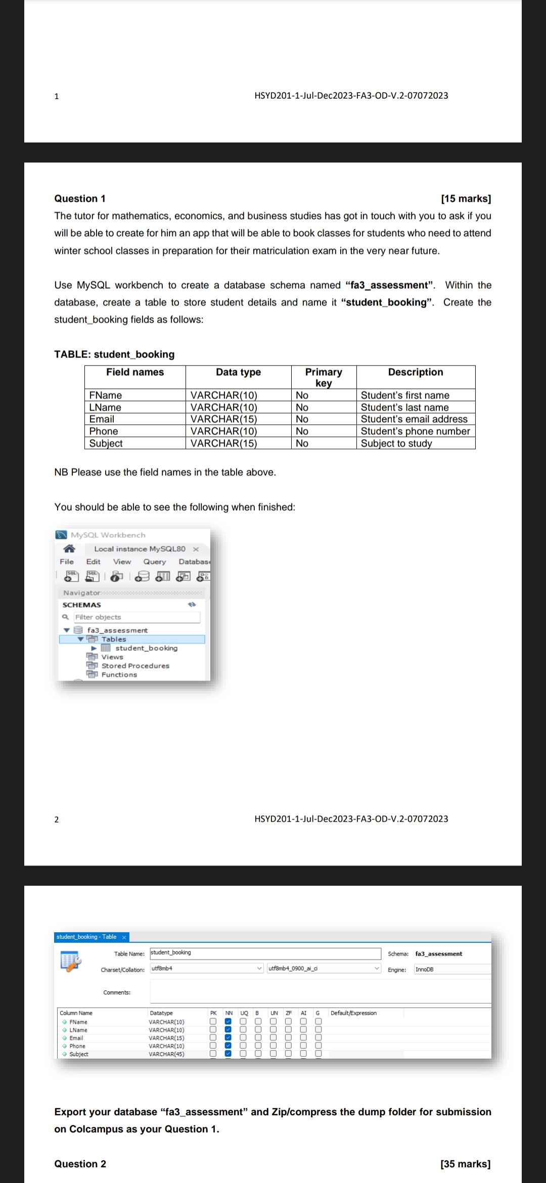 Solved Question 1 [15 marks] The tutor for mathematics, | Chegg.com
