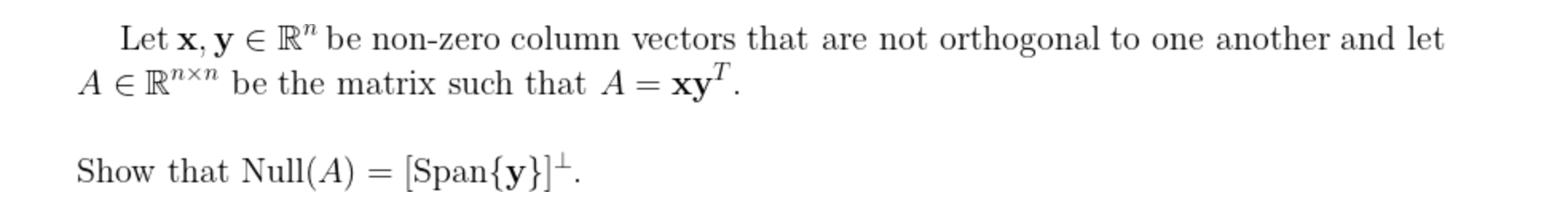 Solved Let x, y ER" be non-zero column vectors that are not | Chegg.com