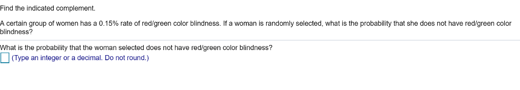 Solved Find the indicated complement A certain group of | Chegg.com