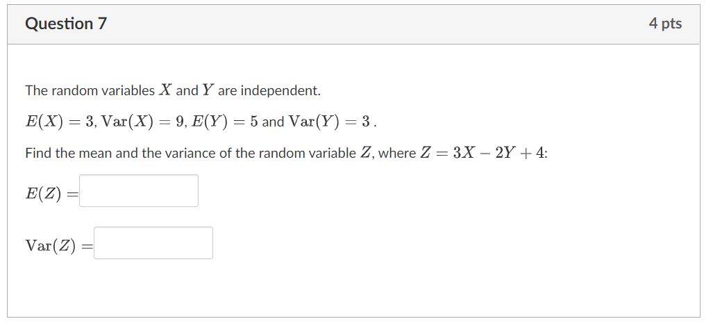 Solved The random variables X and Y are independent. | Chegg.com