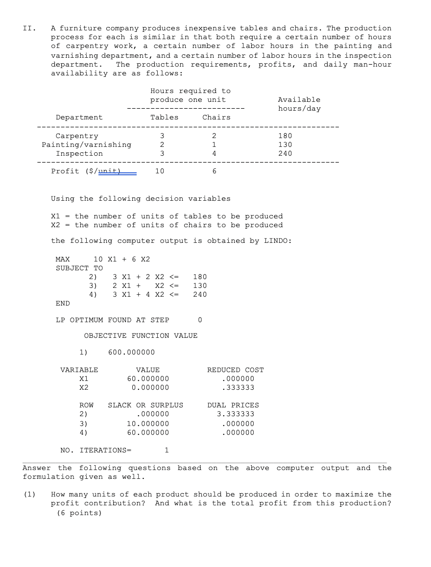 Solved II. A furniture company produces inexpensive tables | Chegg.com