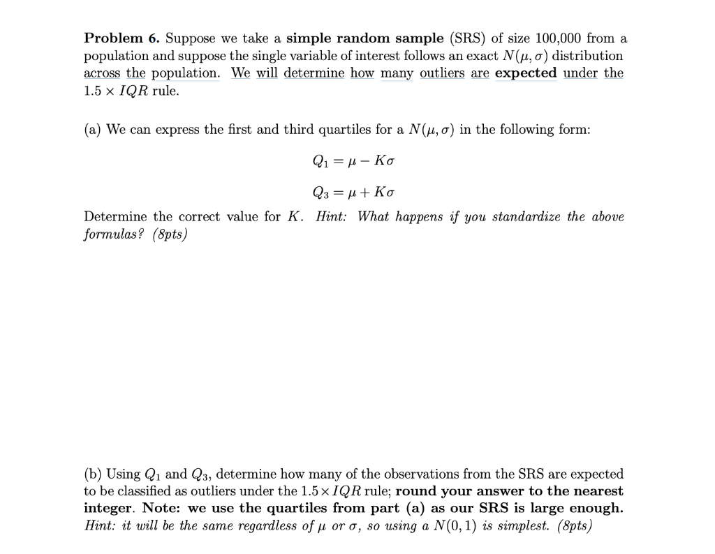 Solved Problem 6. Suppose we take a simple random sample | Chegg.com