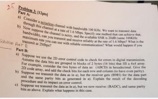 Problem 112pts a) Consider a noiseless channel with | Chegg.com